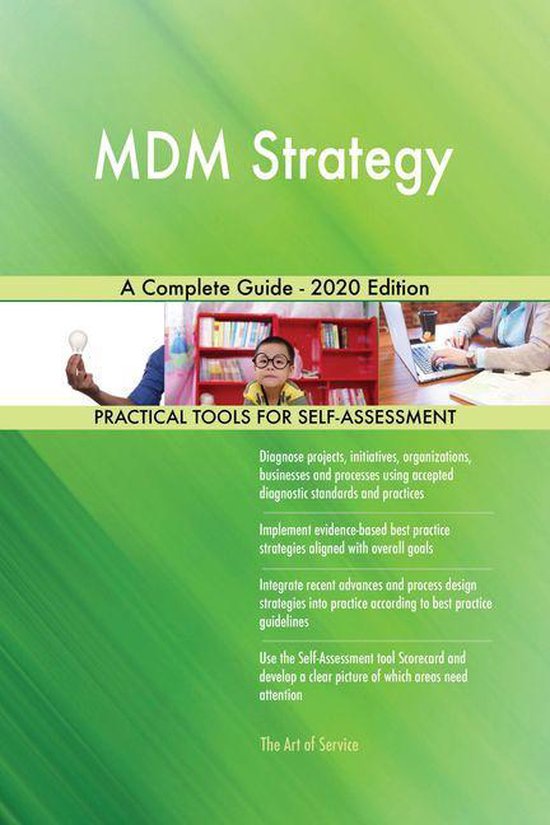 MDM Strategy A Complete Guide - 2020 Edition (ebook), Gerardus Blokdyk ...