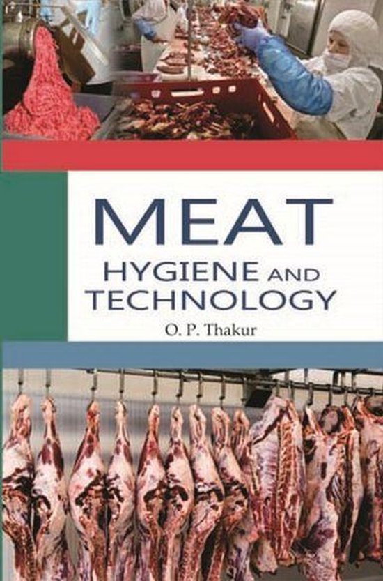 Meat Hygiene And Technology (ebook), O. P. Thakur | 9789387295841 ...