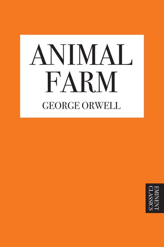 Animal Farm (ebook), George Orwell | 9781998114764 | Boeken | bol