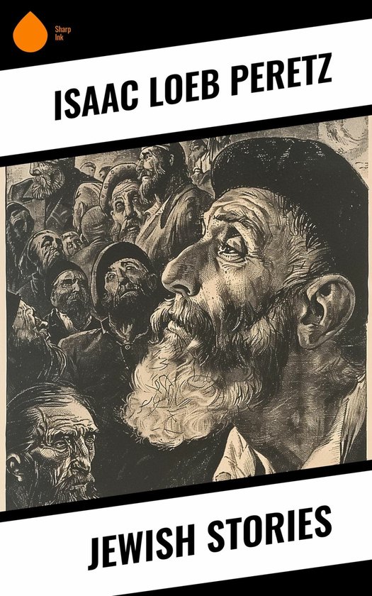 Jewish Stories (ebook), Isaac Loeb Peretz | 9788028283964 | Boeken | bol