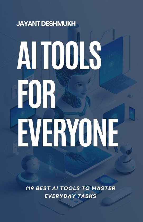 AI tools for Everyone - 119 best AI Tools to Master Everyday Tasks ...