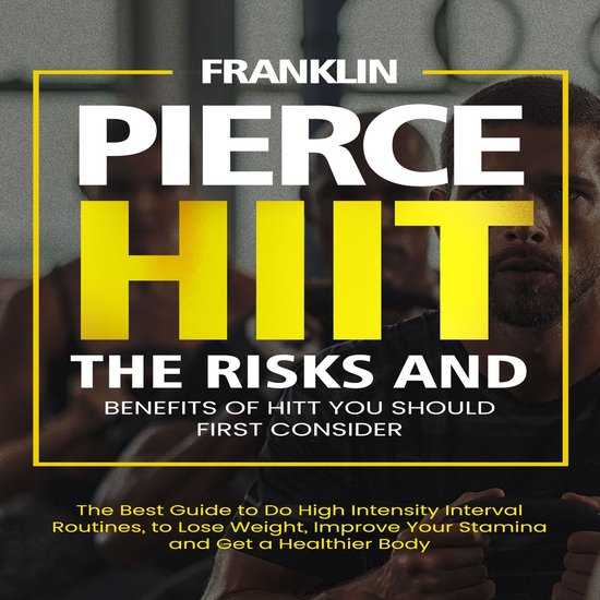 Hiit: The Risks and Benefits of Hitt You Should First Consider (The ...