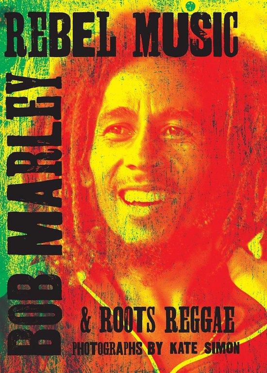 Bob Marley & Roots Reggae Fotoboek: Iconische Beelden van een Legende ...