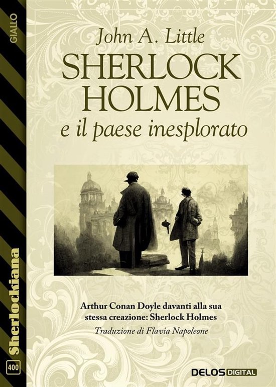 Sherlock Holmes e il paese inesplorato (ebook), John A. Little ...