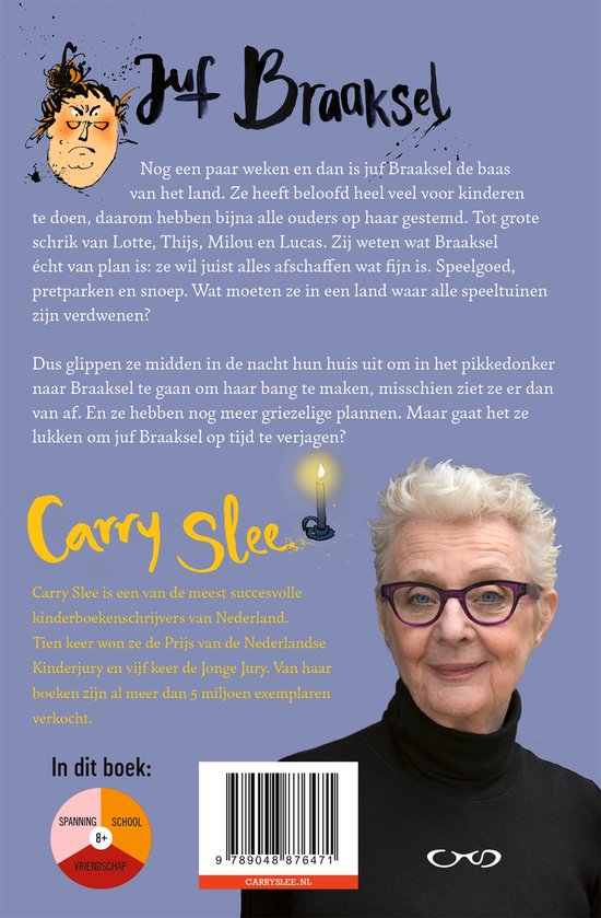 Juf Braaksel 8 - Juf Braaksel en de verschrikkelijke klopgeest, Carry ...