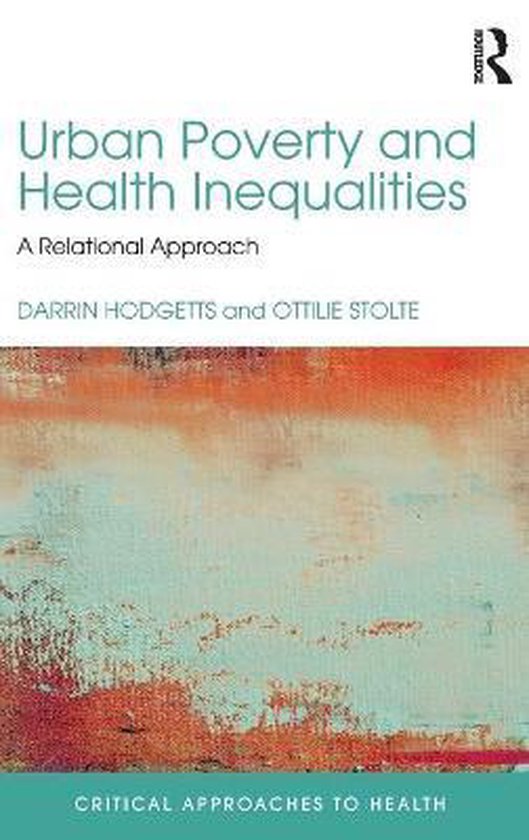 Urban Poverty and Health Inequalities | 9781138124363 | Darrin Hodgetts ...