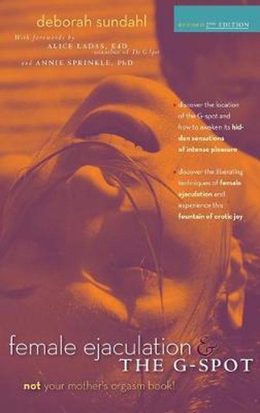 Female Ejaculation And The G Spot 9781684424863 Deborah Sundahl