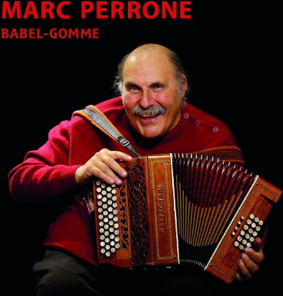 Marc Perrone - Babel - Gomme (CD), Marc Perrone | CD (album) | Muziek ...