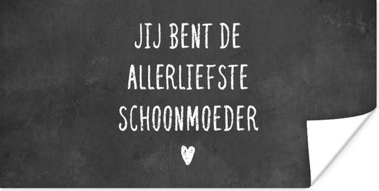 Poster Jij bent de allerliefste schoonmoeder - Spreuken - Schoonmoeder ...