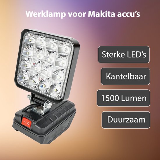 Krachtige LED-lamp voor Makita Accu - Ideaal voor Werk, Bouw en Klussen ...