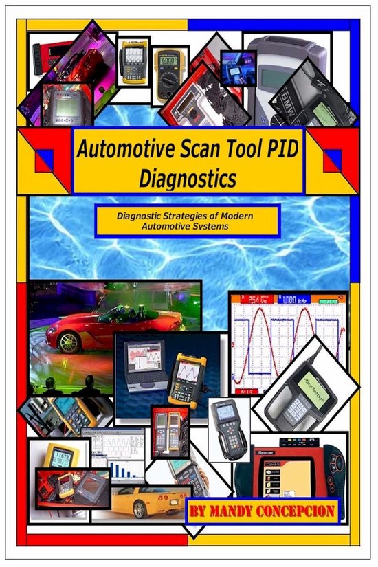 Automotive Scan Tool PID Diagnostics (ebook), Mandy Concepcion ...