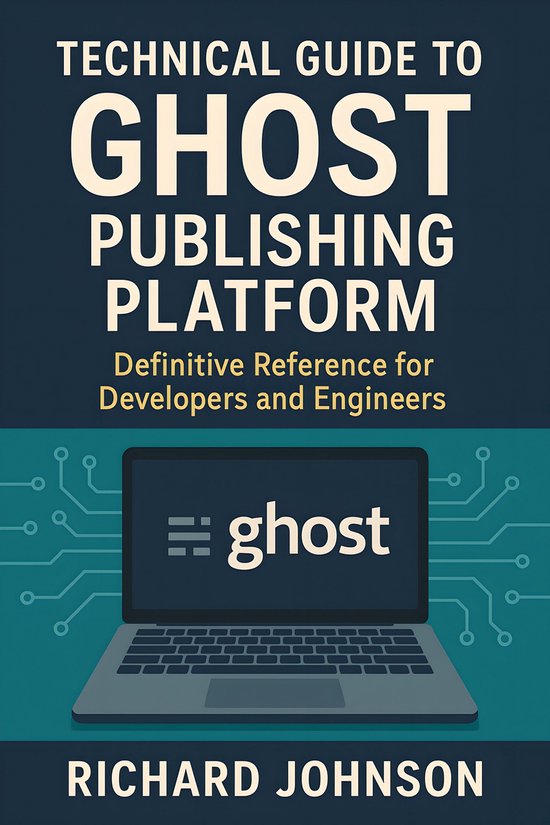 Technical Guide to Ghost Publishing Platform (ebook), Richard Johnson | 6610000901296... | bol