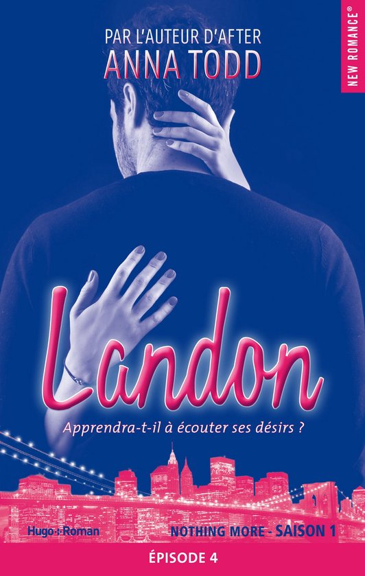 Landon - Episode 4 - Landon T01 (ebook), Anna Todd | 9782755626544 ...