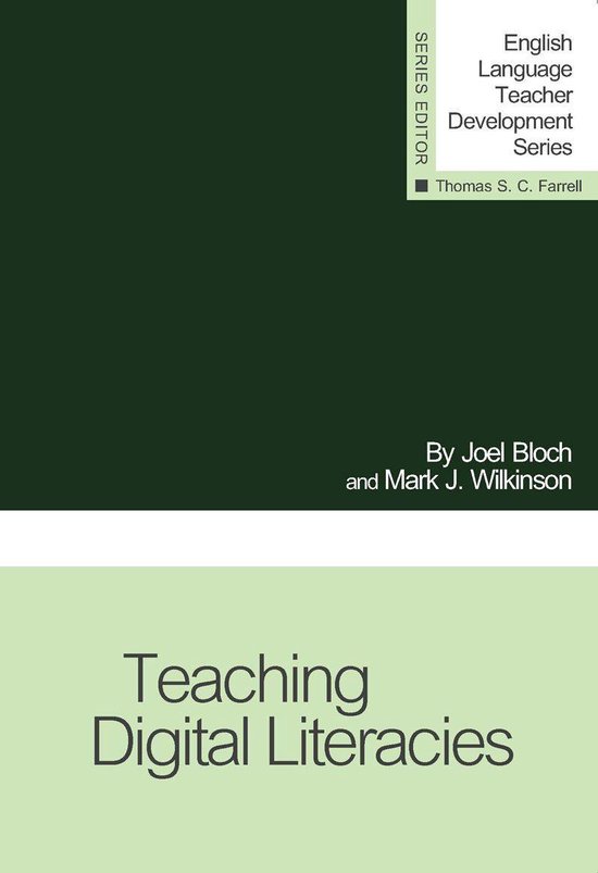 English Language Teacher Development - Teaching Digital Literacies ...