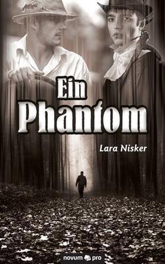 Ein Phantom, Lara Nisker | 9783990649954 | Boeken | bol.com