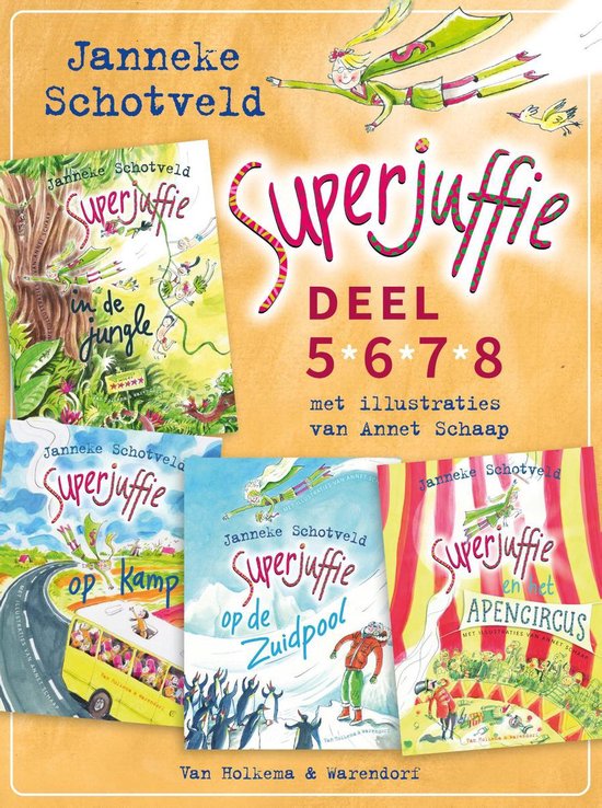 Superjuffie - Superjuffie (deel 5-8) (ebook), Janneke Schotveld ...