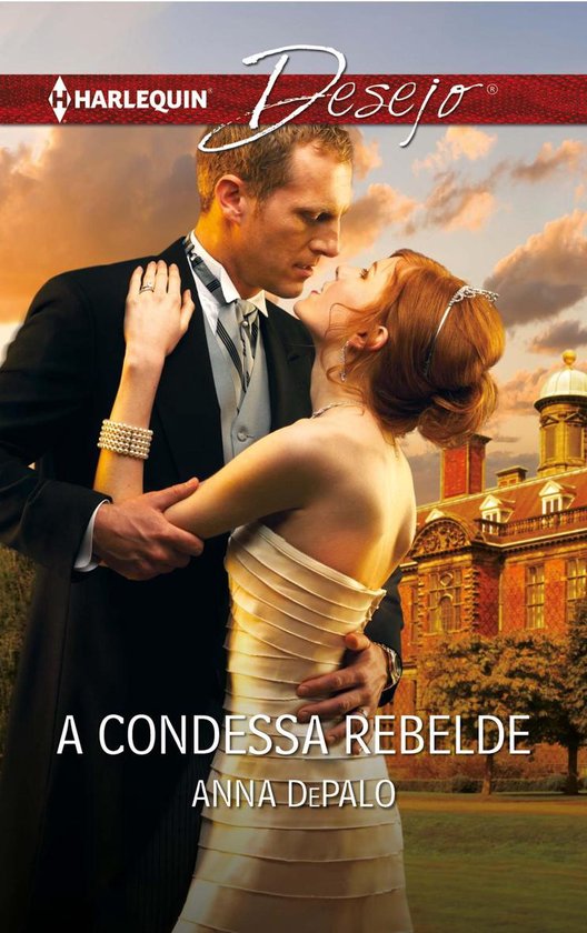 Desejo 1010 - A condessa rebelde (ebook), Anna DePalo | 9788491702948 ...
