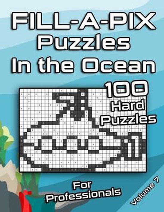 Fill-A-Pix Puzzles- Tough FILL-A-PIX Puzzles for Adults In The Ocean ...