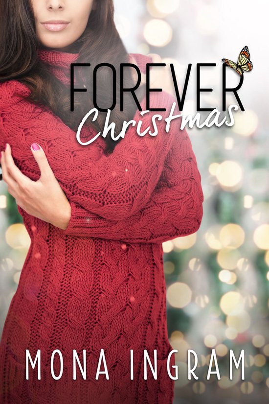 Forever Christmas (ebook), Mona Ingram | 9781927745151 | Boeken | bol.com