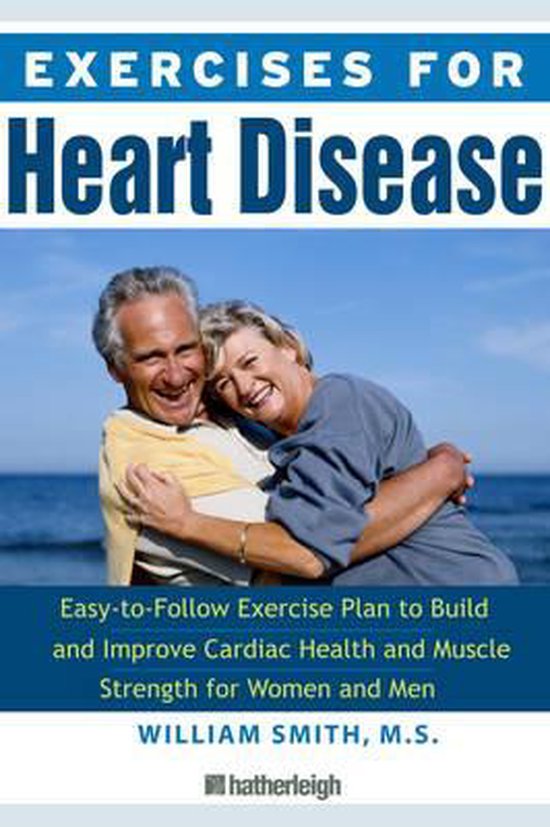 Exercises for Heart Health, William Smith | 9781578263035 | Boeken ...