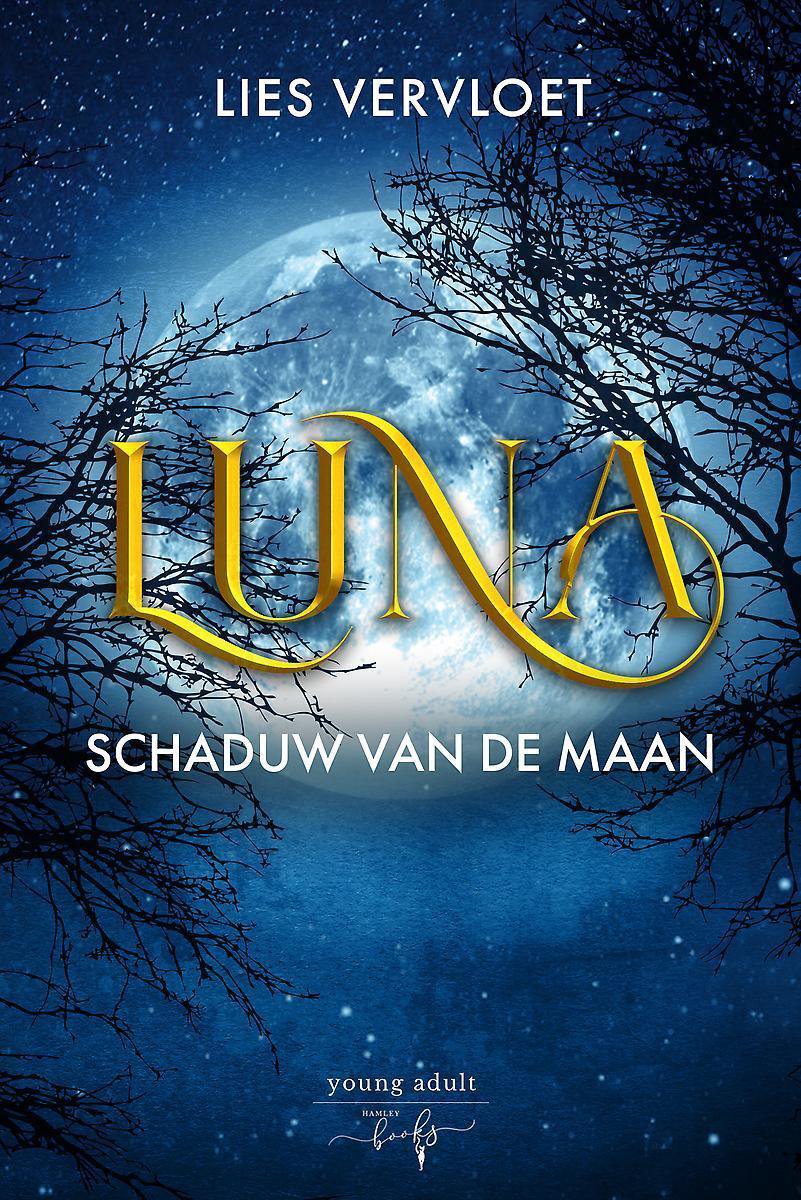 Luna 1 - Luna, Schaduw van de Maan, Lies Vervloet | 9789464208009 ...