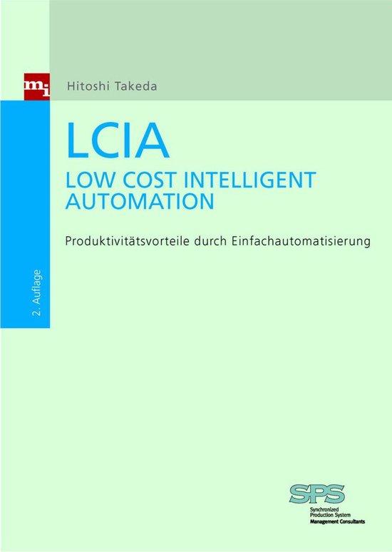 LCIA - Low Cost Intelligent Automation (ebook), Hitoshi Takeda ...