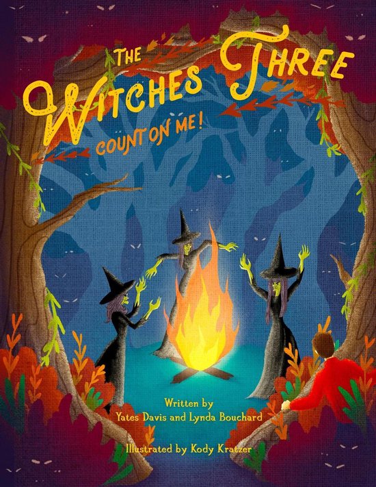 The Witches Three Count on Me! (ebook), Yates Davis | 9781735181189 ...