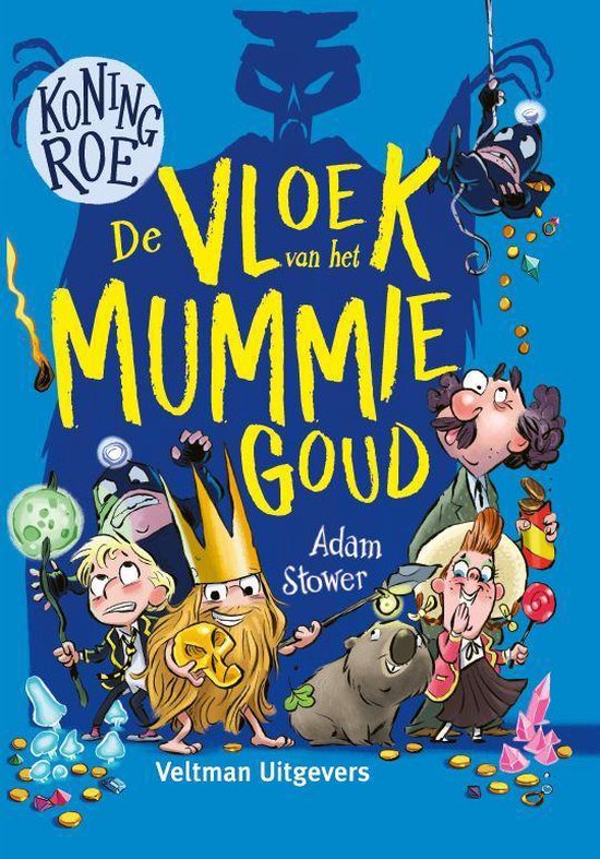 Koning Roe 2 - De vloek van het mummiegoud, Adam Stower | 9789048316106 ...