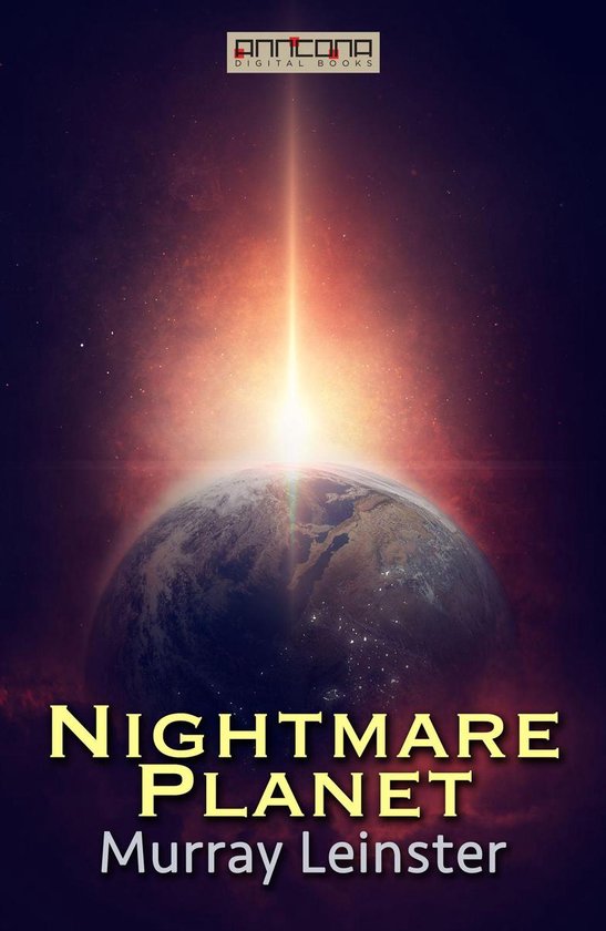 Nightmare Planet (ebook), Murray Leinster | 9789177590651 | Boeken ...