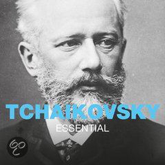 Essential, Peter Ilyich Tchaikovsky | CD (album) | Muziek | bol