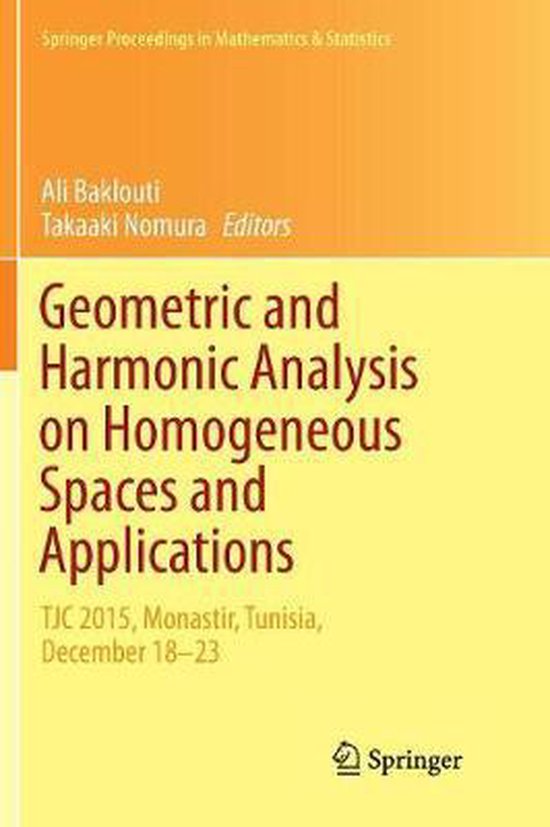 Springer Proceedings in Mathematics & Statistics- Geometric and Harmonic Analysis on... | bol