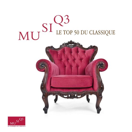 Le Top 50 Du Classique, various artists | CD (album) | Musique | bol.com
