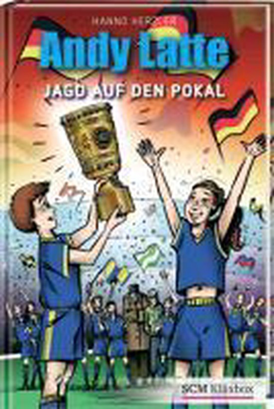 Andy Latte - Jagd auf den Pokal, Hanno Herzler | 9783417285000 | Boeken ...