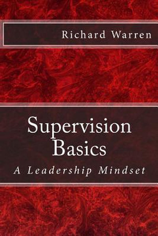 Supervision Basics | 9781508796251 | Richard Warren | Boeken | bol