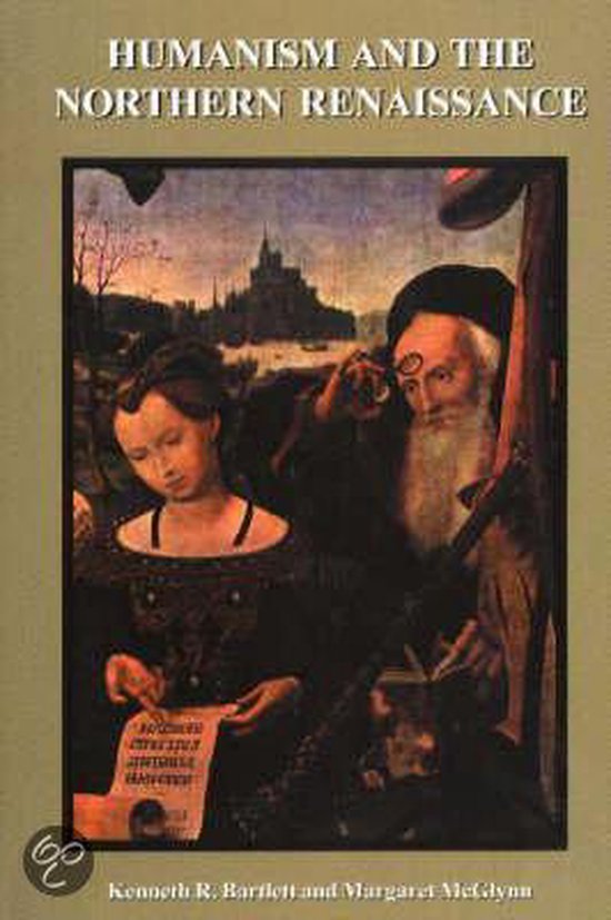 Humanism and the Northern Renaissance | 9781551301785 | Boeken | bol