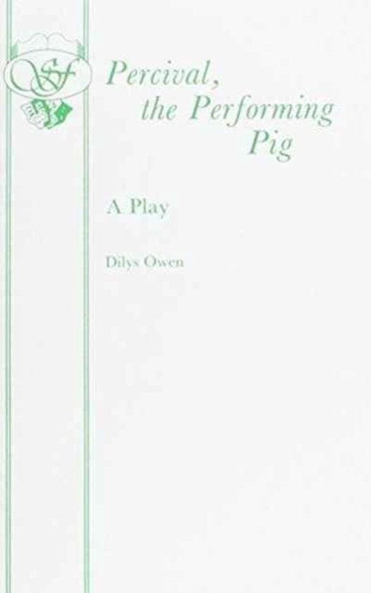 Percival, the Performing Pig | 9780573152245 | Dilys Owen | Boeken | bol
