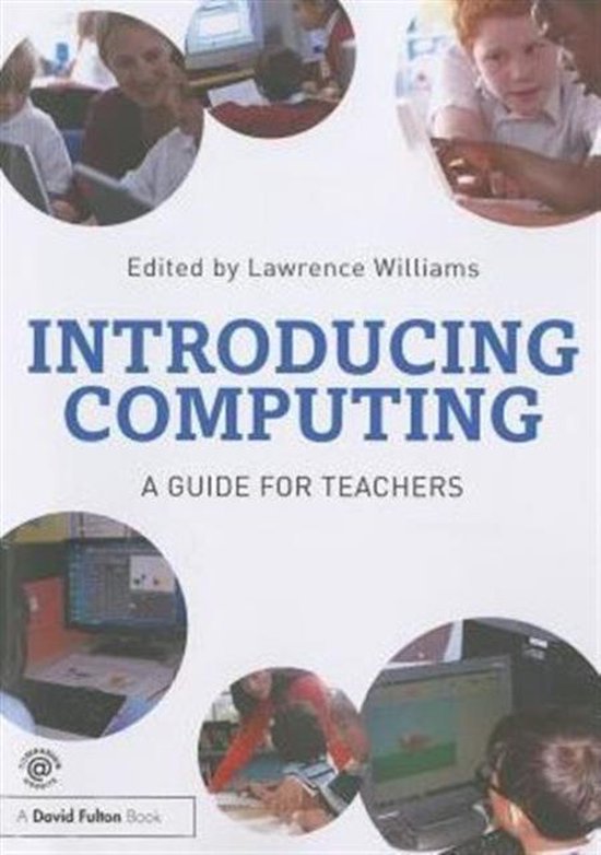 Introducing Computing | 9781138022850 | Lawrence Williams | Boeken | bol.com