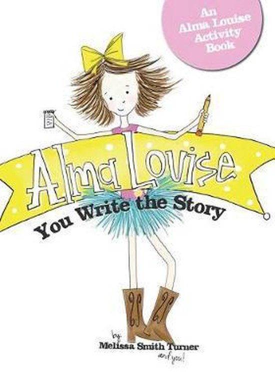Alma Louise, Melissa Smith Turner | 9781099397264 | Boeken | bol
