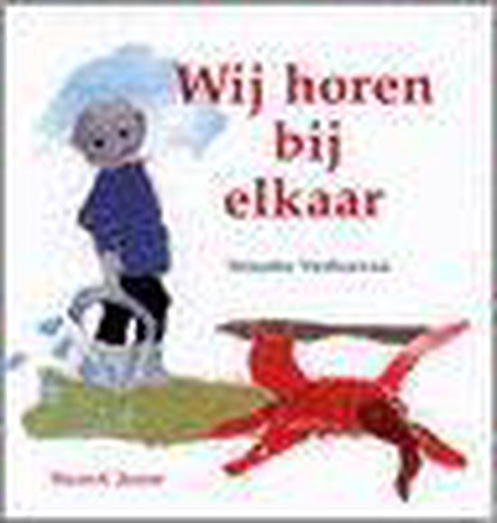 Wij Horen Bij Elkaar, Trinette Verhoeven | 9789023991236 | Boeken | bol.com