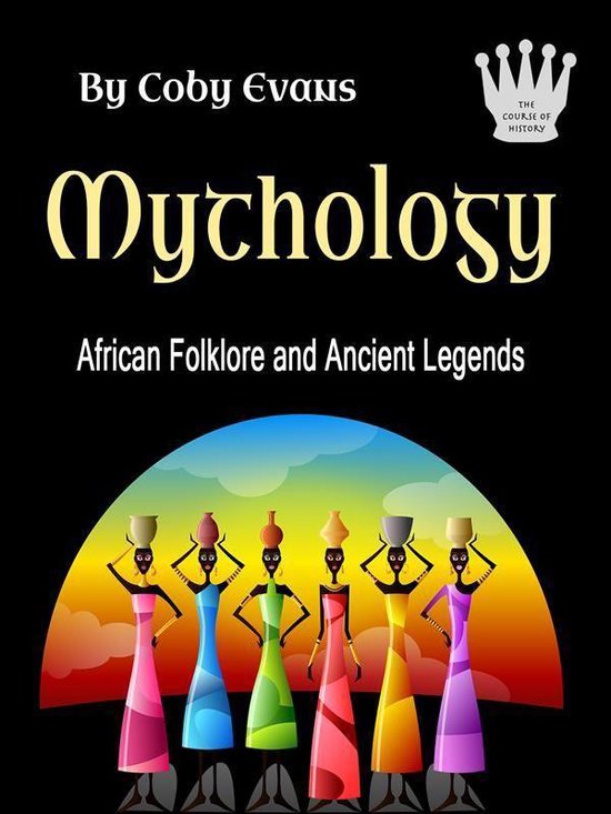 Mythology (ebook), Coby Evans | 9788835324430 | Boeken | bol.com