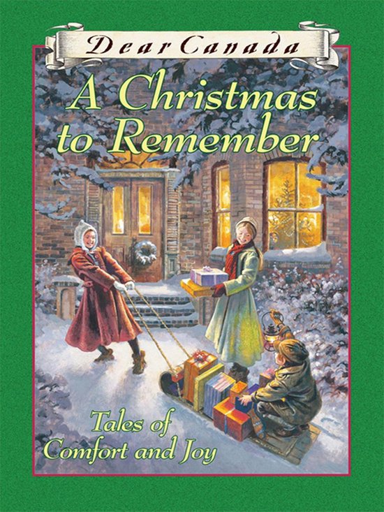 Dear Canada - Dear Canada: A Christmas to Remember (ebook), Perry ...