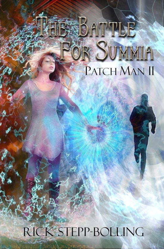 Patch Man 2 - Patch Man II (ebook), Rick Stepp-Bolling | 9781681602745 ...
