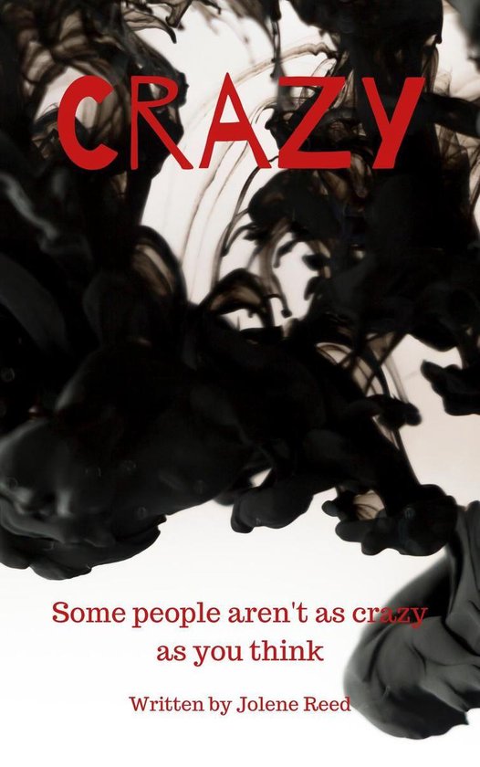 Crazy (ebook), Jolene Reed | 9781393363149 | Boeken | bol.com