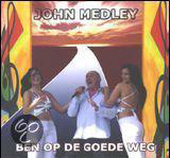 Ben Op De Goede Weg, John Medley | Muziek | bol