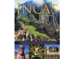 Wie waren de Inca's en wat maakten hen bijzonder?