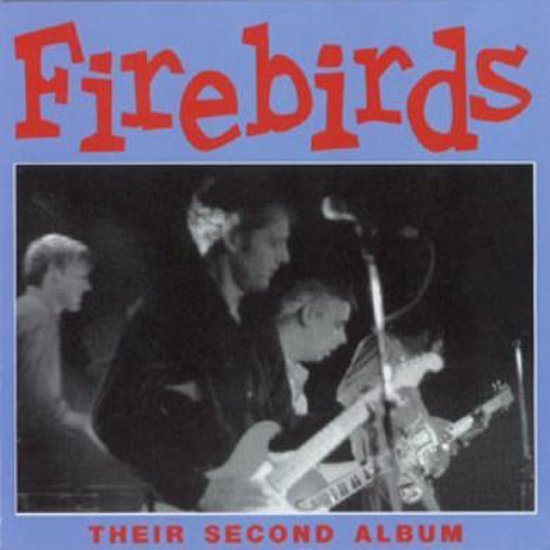 Their Second Album, Firebirds | CD (album) | Muziek | bol.com