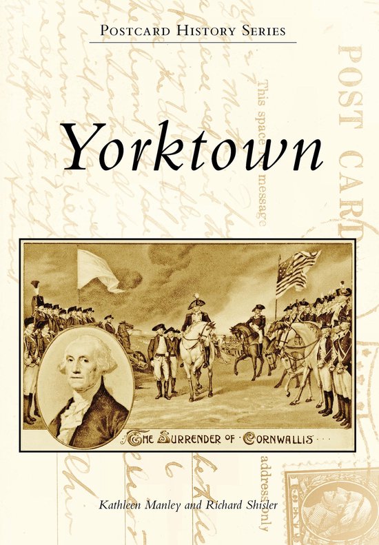 Yorktown (ebook), Kathy Manley | 9781439660010 | Boeken | bol.com