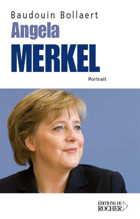 Angela Merkel (ebook), Baudoin Bollaert | 9782268098180 | Boeken | bol.com