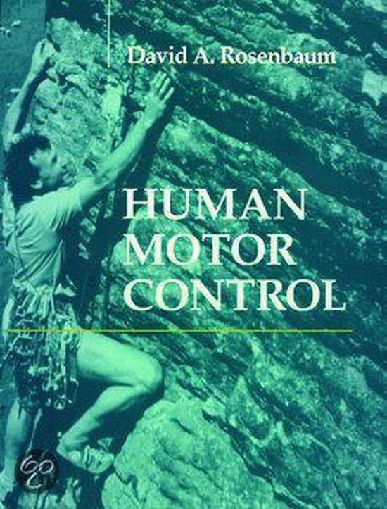 Human Motor Control | 9780125973007 | Professor of Psychology David A ...