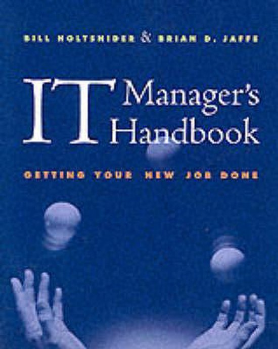 IT Manager's Handbook | 9781558606463 | Bill Holtsnider | Boeken | bol